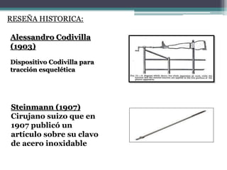 Tracciones en Ortopedia y Traumatologia | PPTX