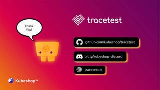 Trace-based Testing with Tracetest | PDF