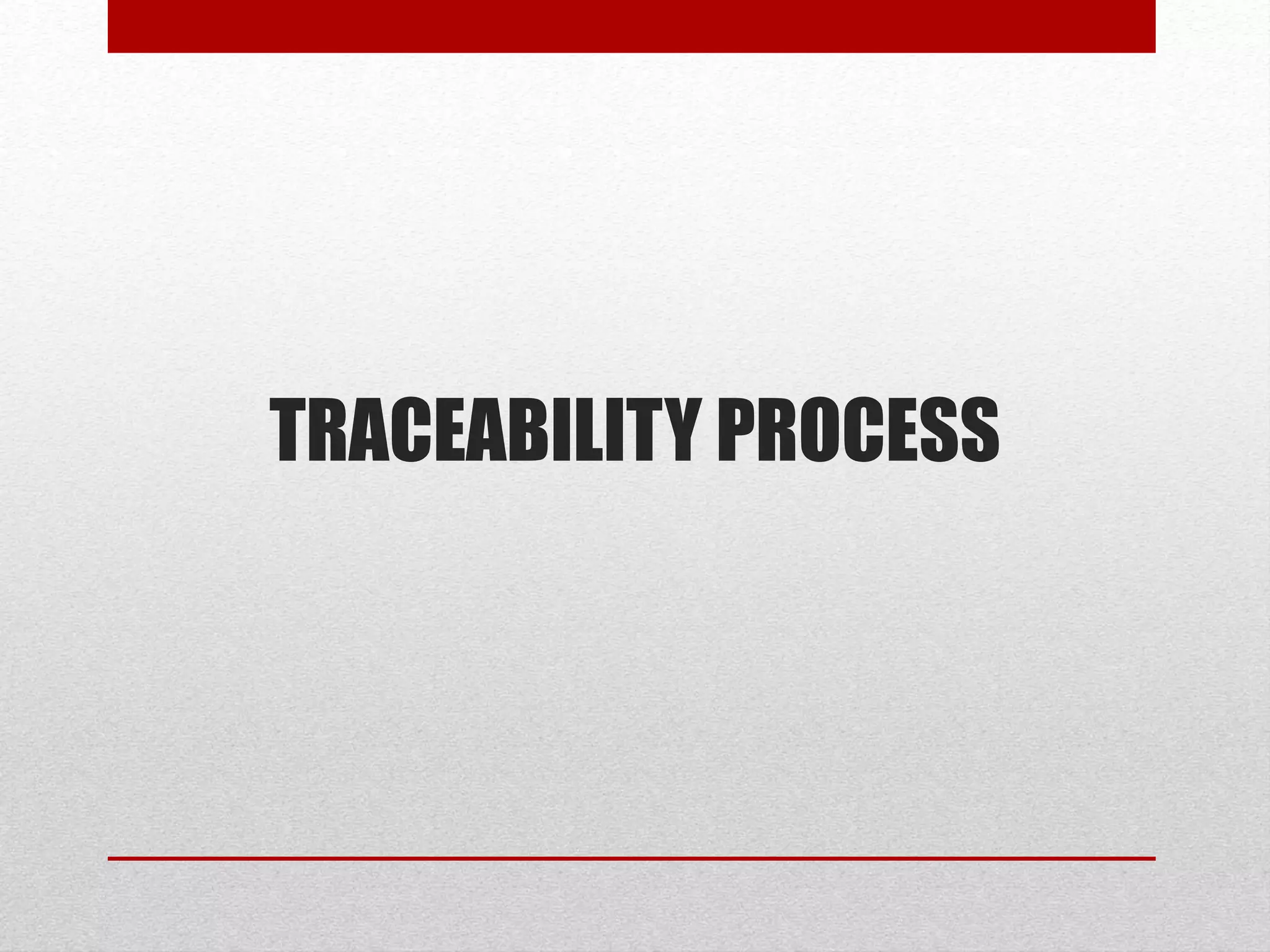 Traceability | PPTX