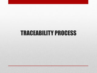 Traceability | PPTX