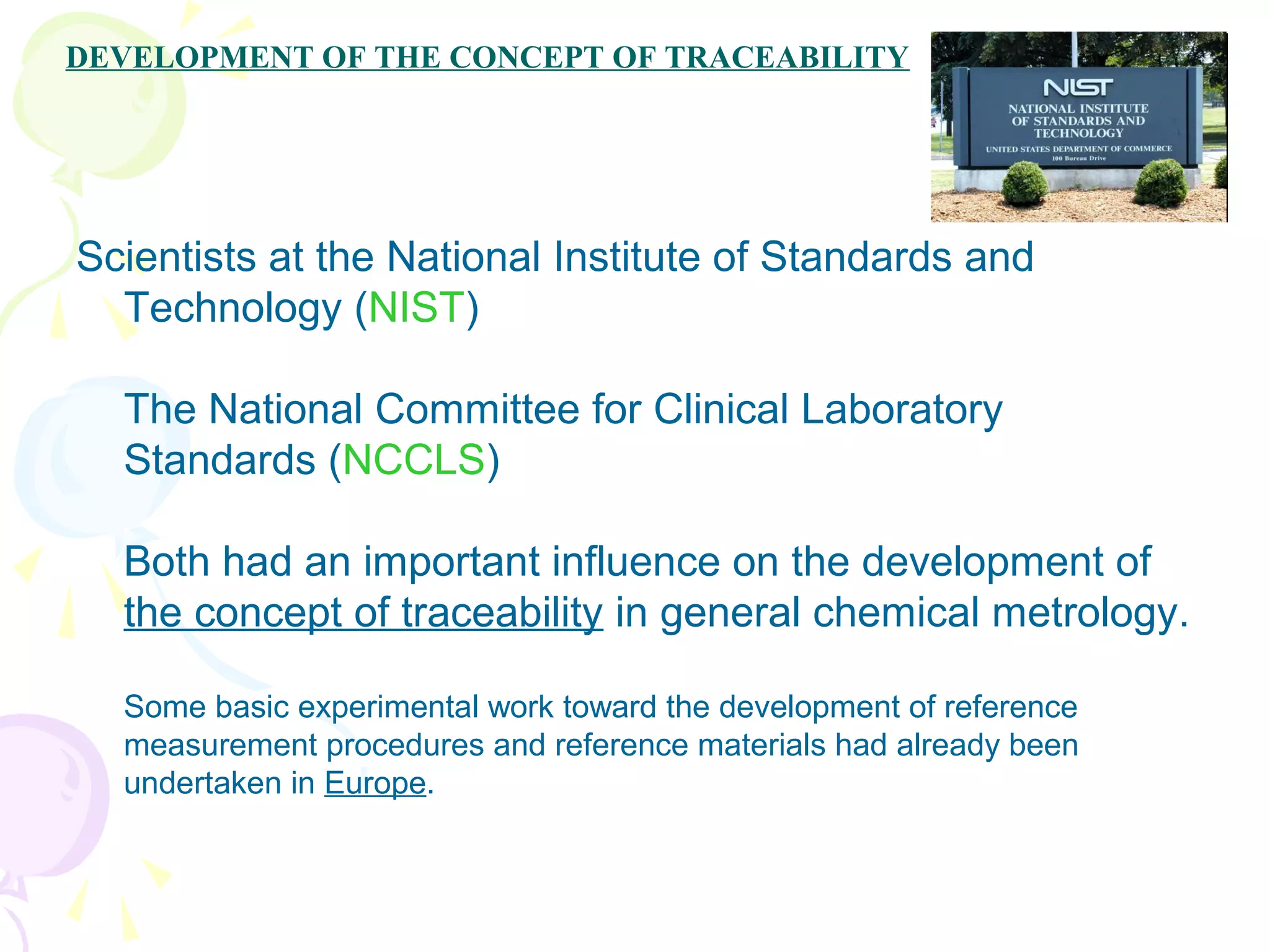 THE CONCEPT OF TRACEABILITY IN LABORATORY MEDICINE - A TOOL FOR ...