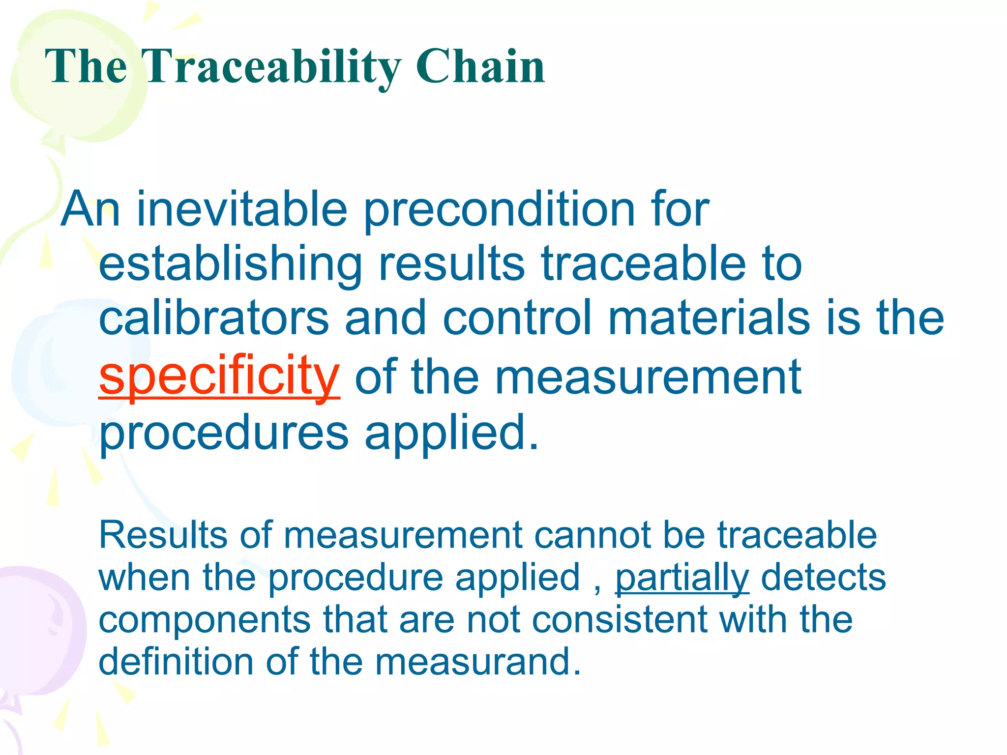 THE CONCEPT OF TRACEABILITY IN LABORATORY MEDICINE - A TOOL FOR ...