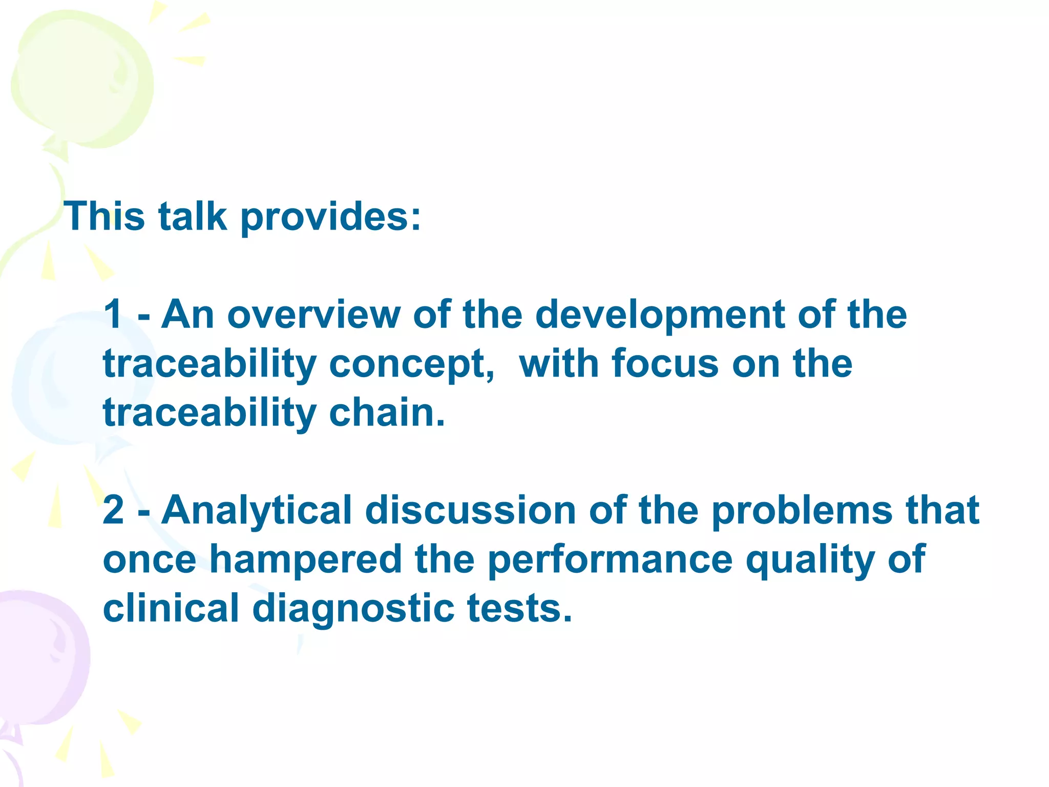 THE CONCEPT OF TRACEABILITY IN LABORATORY MEDICINE - A TOOL FOR ...