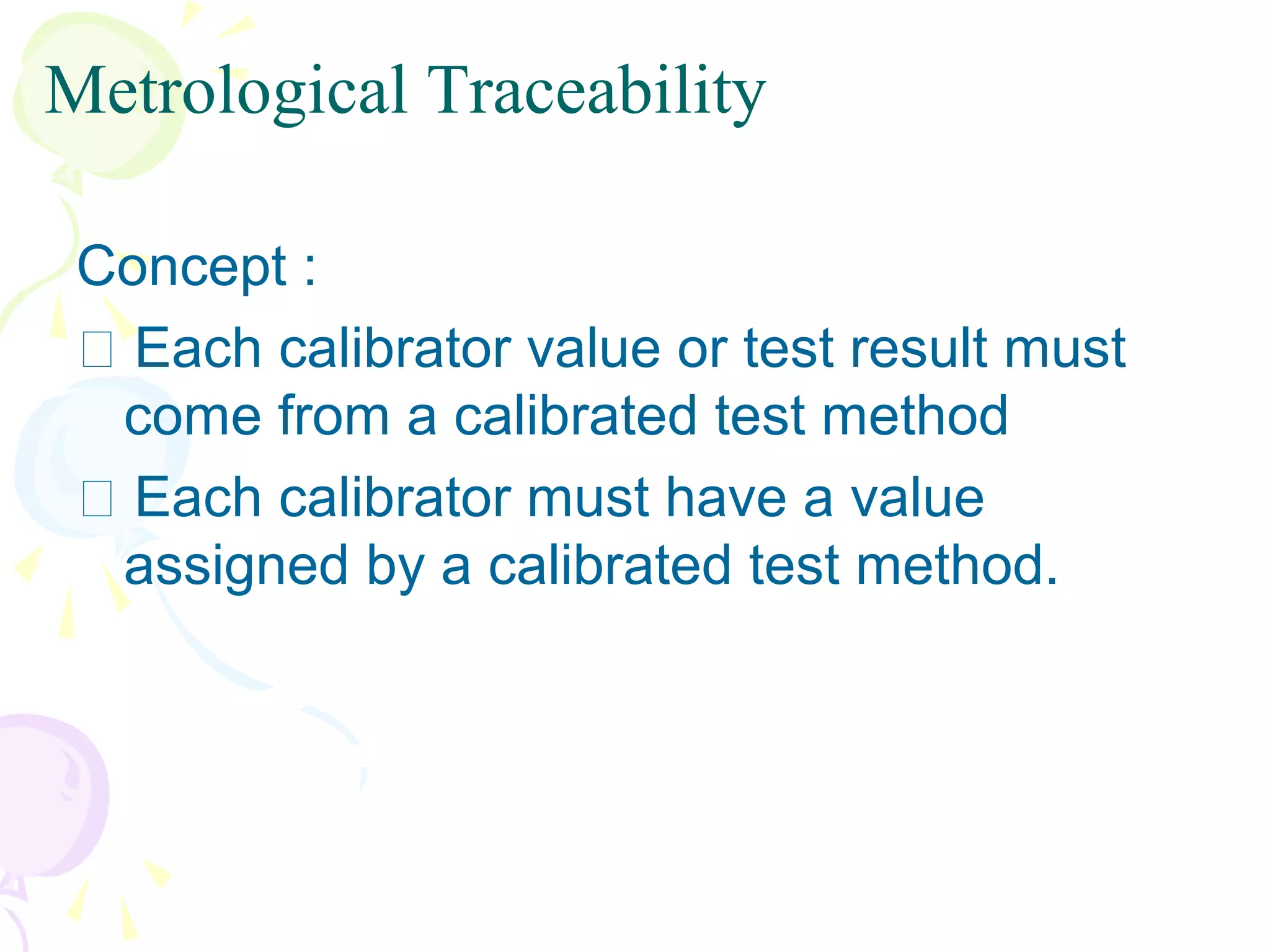 THE CONCEPT OF TRACEABILITY IN LABORATORY MEDICINE - A TOOL FOR ...