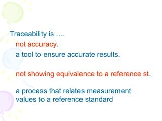 THE CONCEPT OF TRACEABILITY IN LABORATORY MEDICINE - A TOOL FOR ...