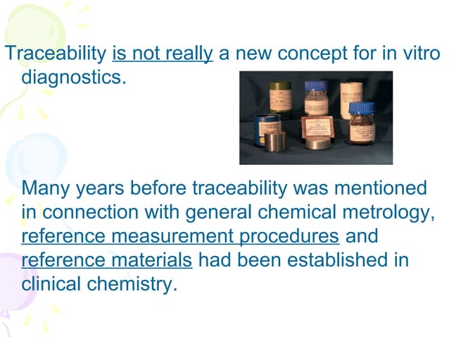 THE CONCEPT OF TRACEABILITY IN LABORATORY MEDICINE - A TOOL FOR ...