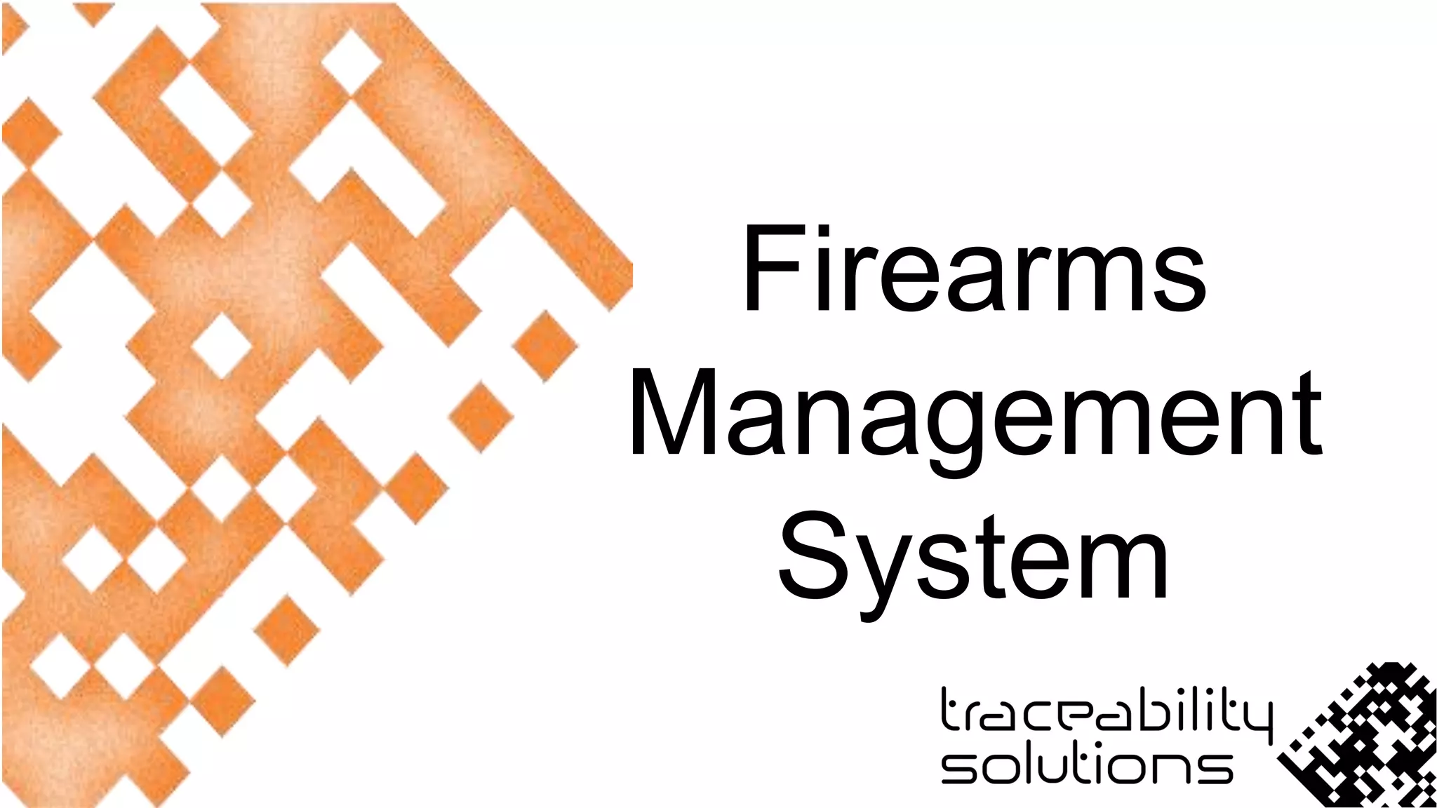 Firearms Management System | PDF