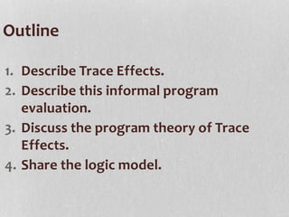Trace Effects: Program Theory Logic Model | PPTX