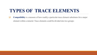 chapter 8 trace Elements in geochemistry.pptx