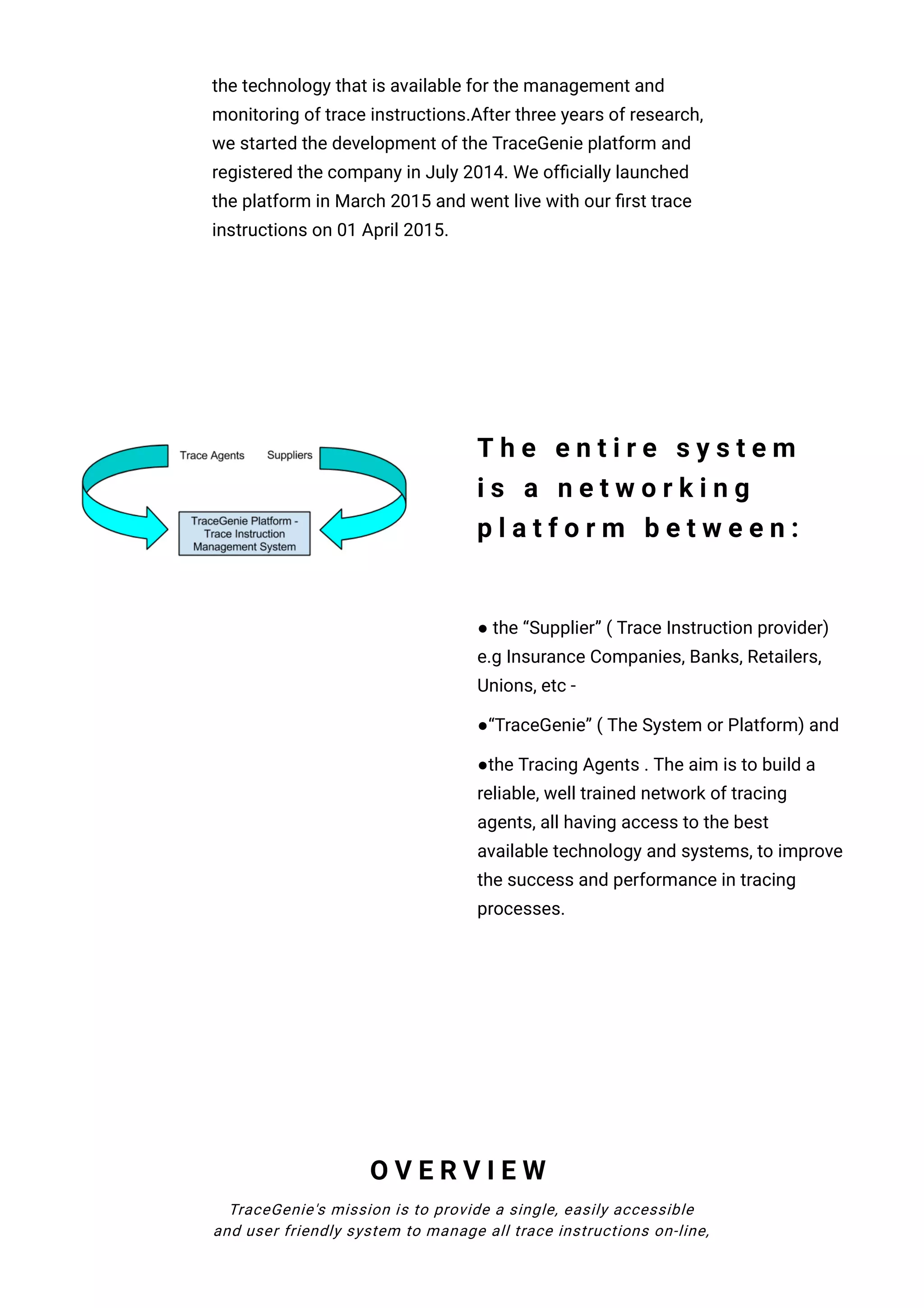 Trace genie tracing network