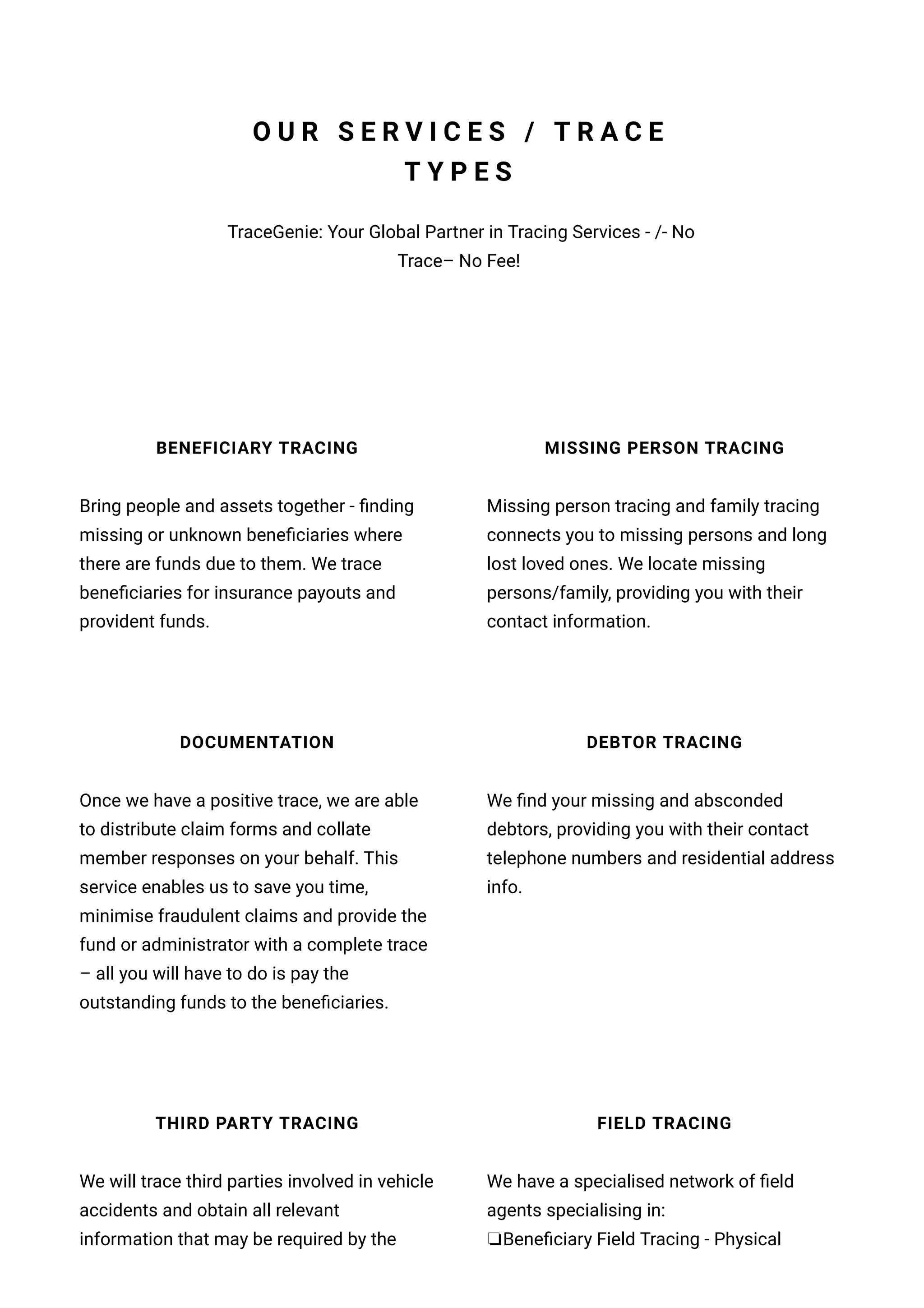 Trace genie tracing network