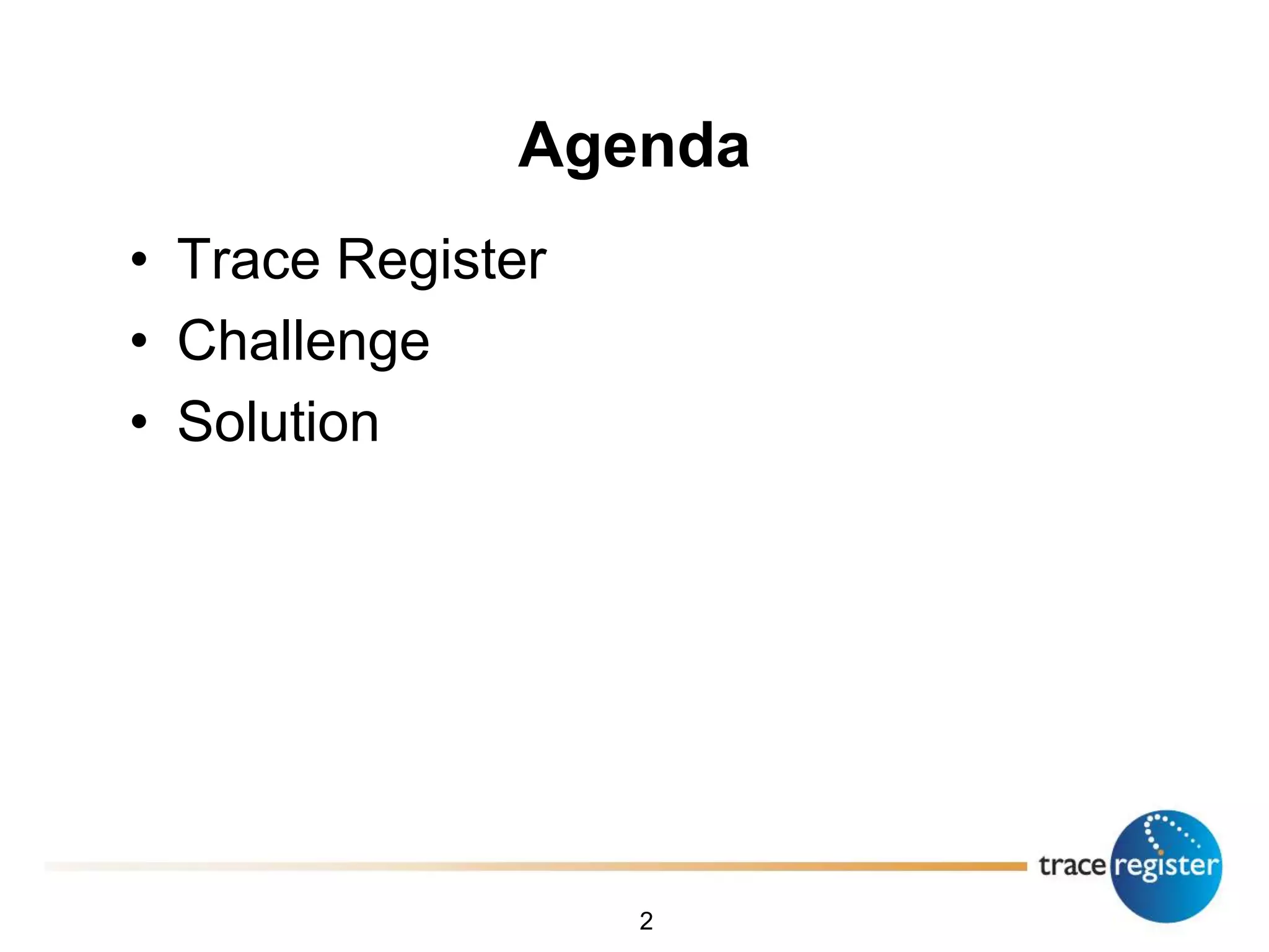 Trace Register Overview 030311 | PPT