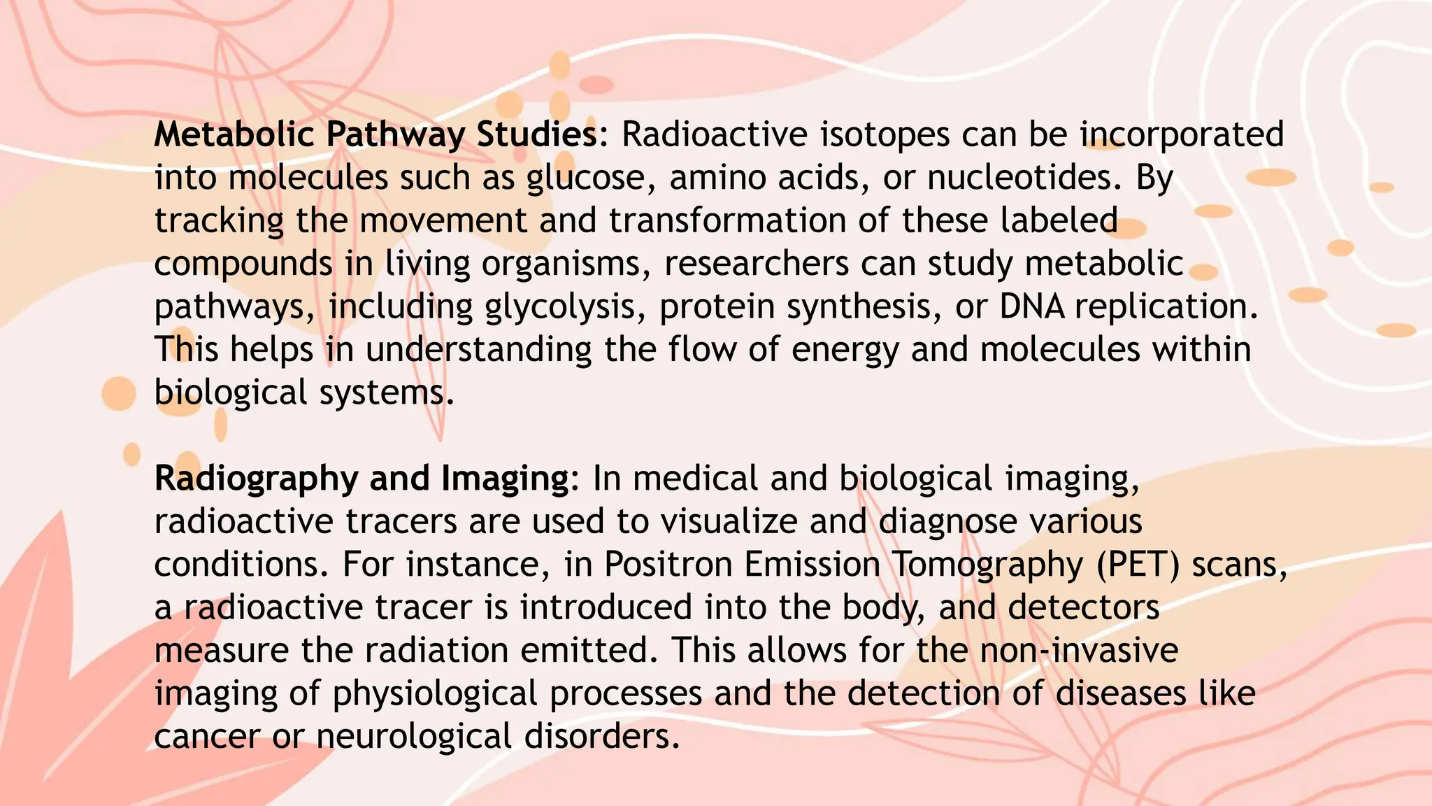Principle, uses and application of tracers in biology. MSc Botany | PPTX