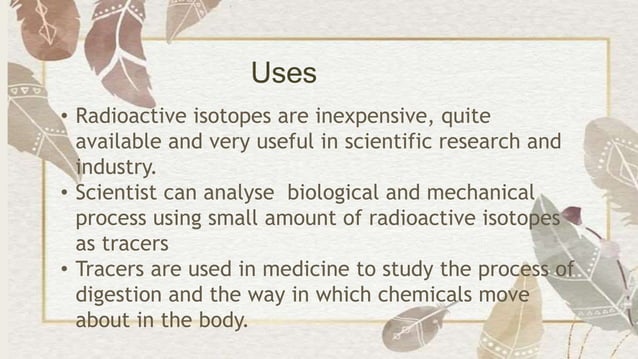 Principle, uses and application of tracers in biology. MSc Botany | PPT