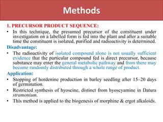 Tracers technique and radioisotopes in the investigation of biogenetic ...