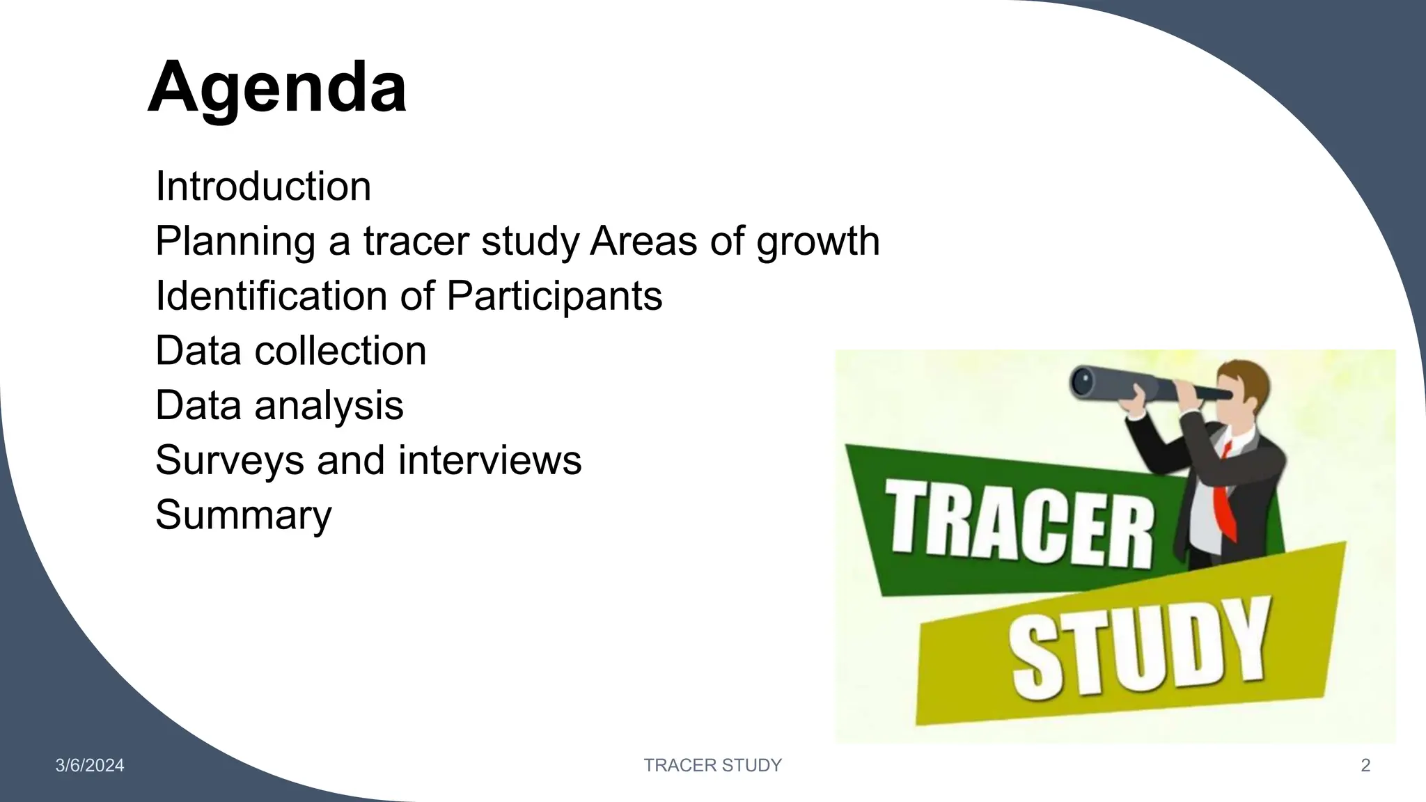 Tracer Study Outline and introduction on how to | PPTX
