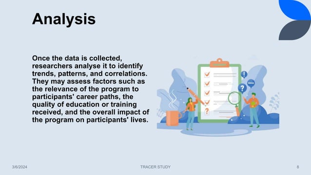 Tracer Study Outline and introduction on how to | PPTX