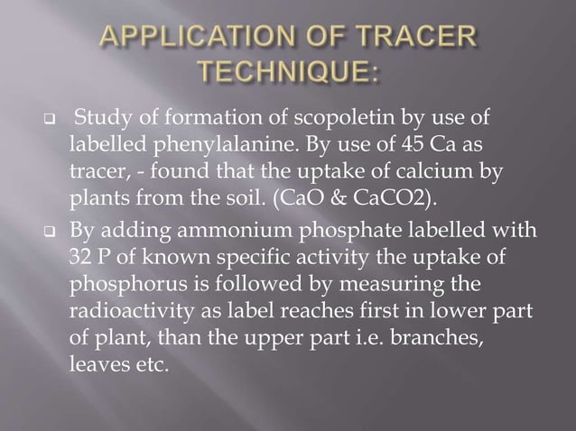Tracer technique. | PPTX