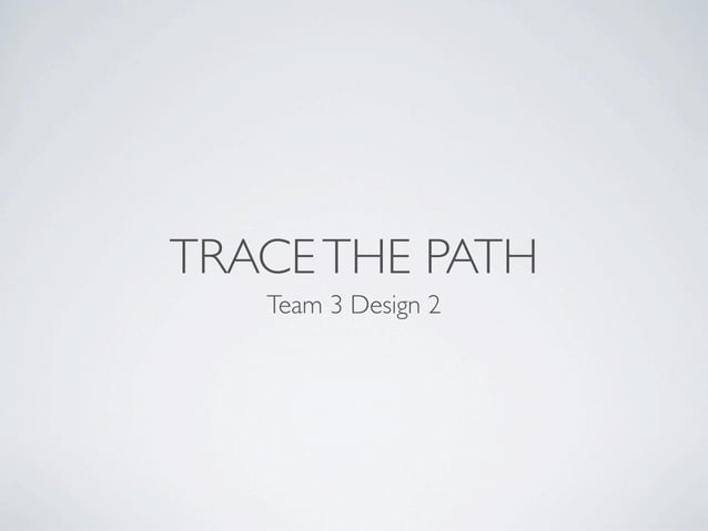 Trace the path ppt | PPT