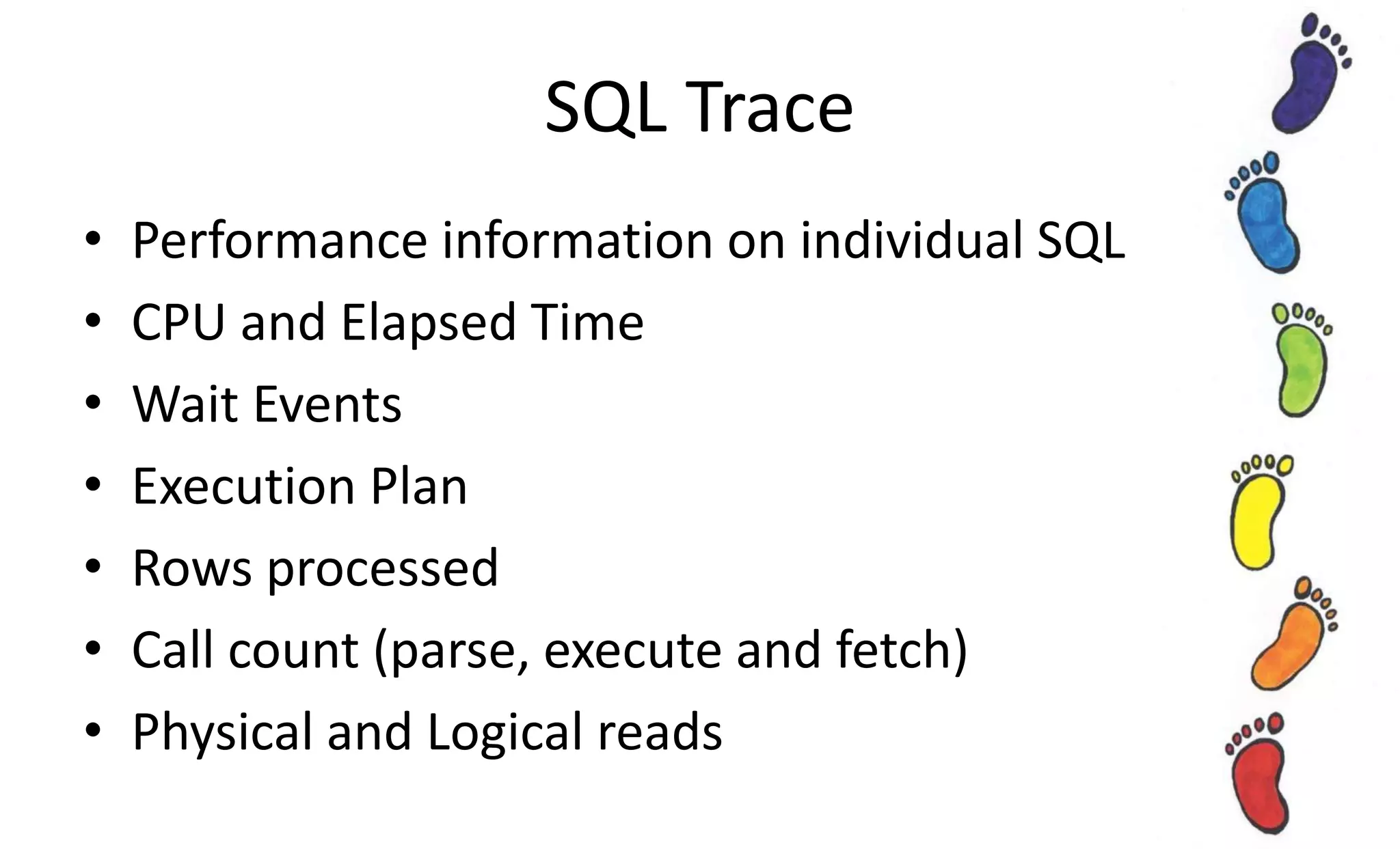 Understanding SQL Trace, TKPROF and Execution Plan for beginners | PPTX
