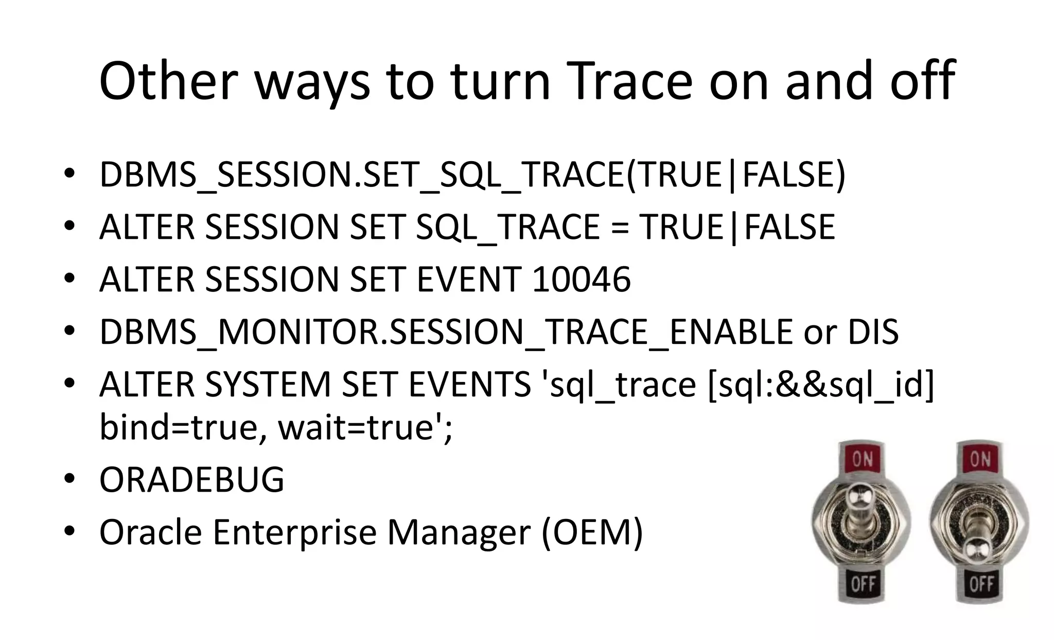Understanding SQL Trace, TKPROF and Execution Plan for beginners | PPTX