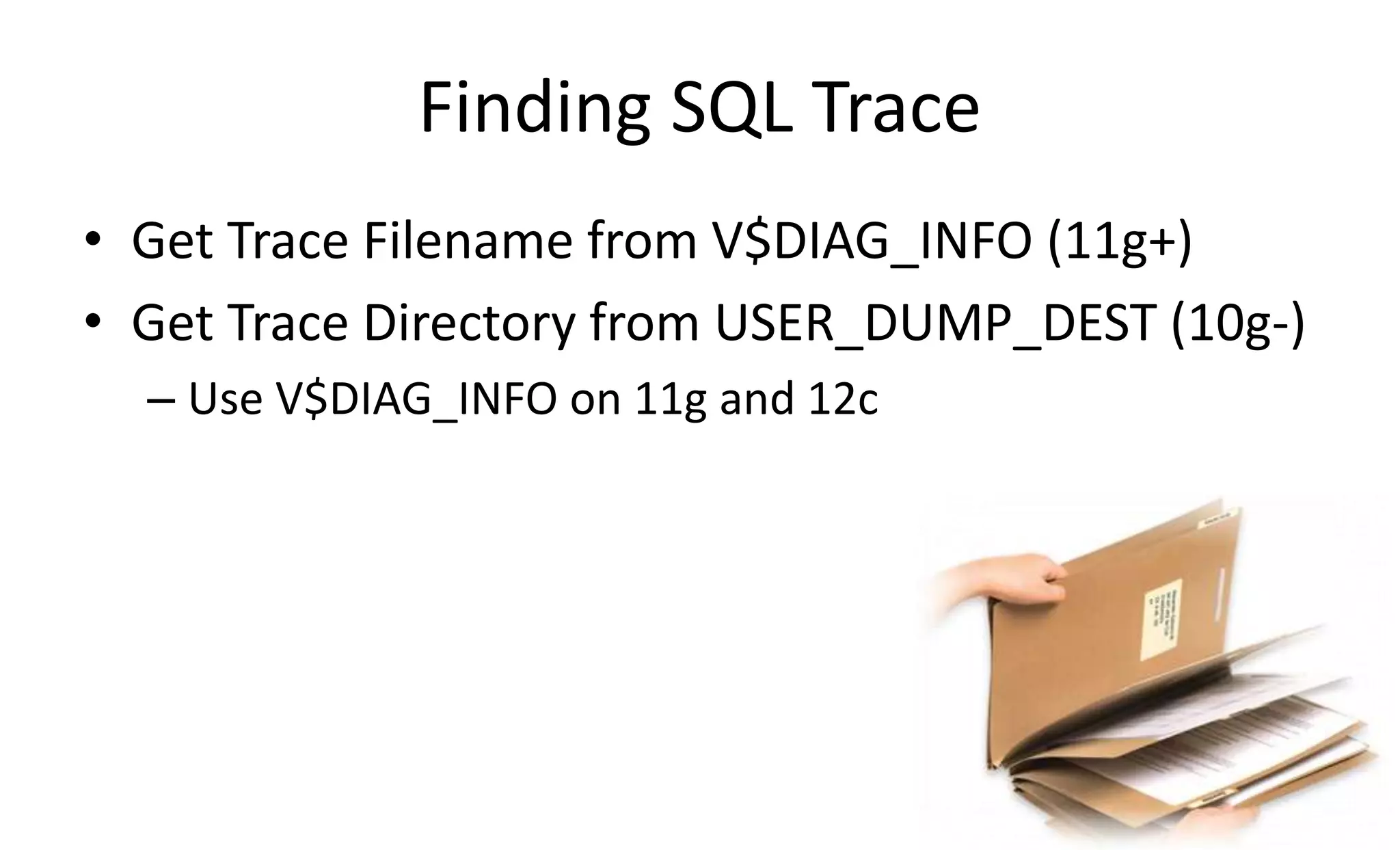 Understanding SQL Trace, TKPROF and Execution Plan for beginners | PPTX