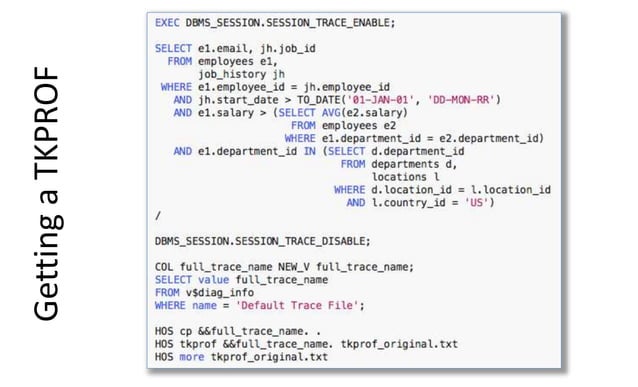 Understanding SQL Trace, TKPROF and Execution Plan for beginners | PPTX | Databases | Computer ...