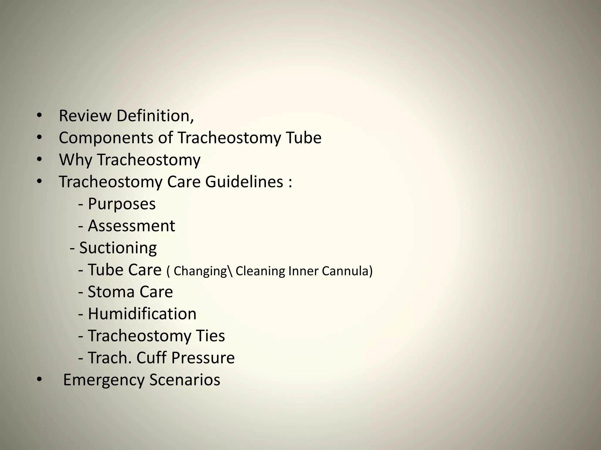 Tracheostomy care | PPTX