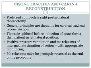 Tracheal resection - anesthesia | PPTX