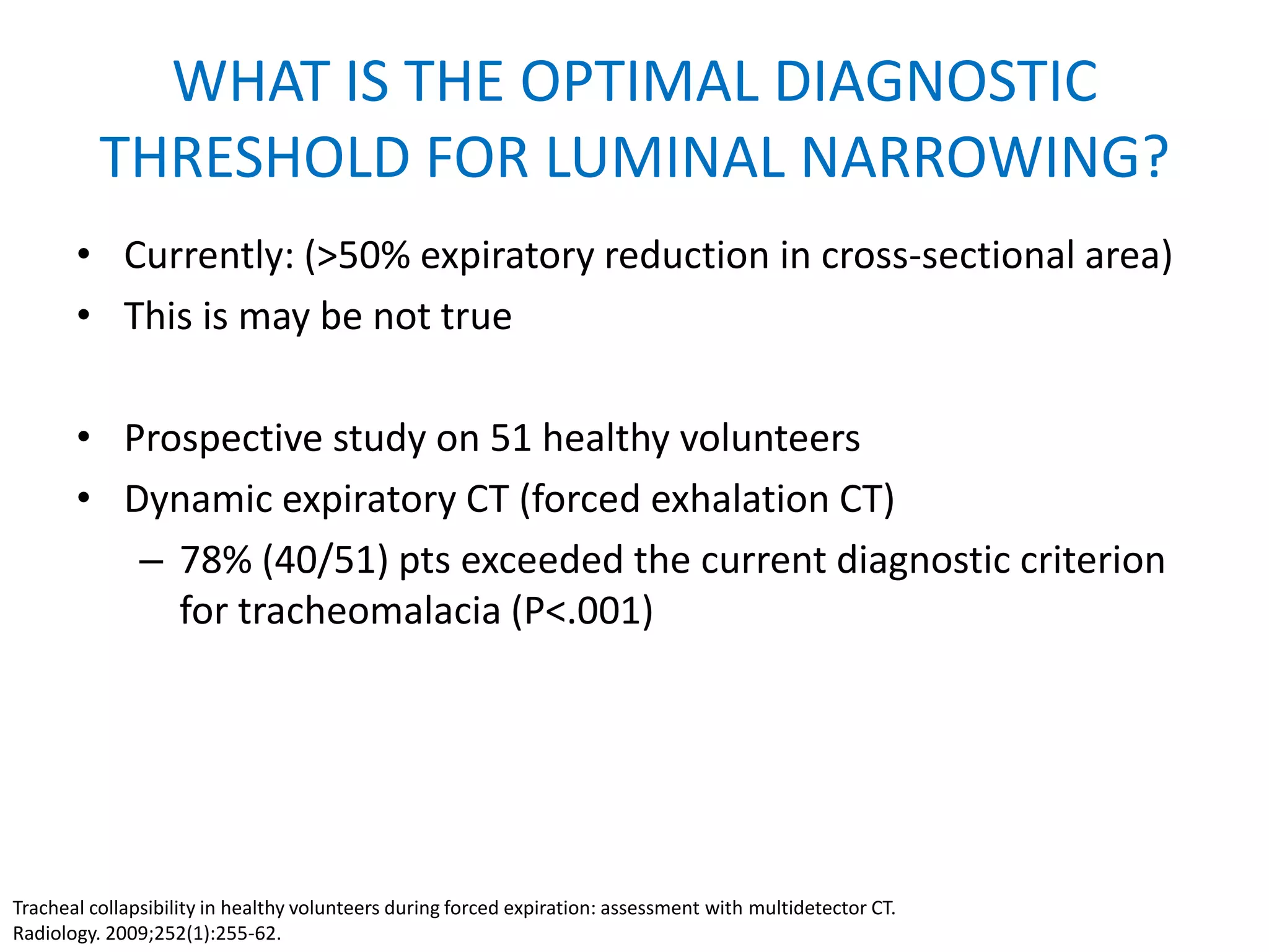 Dynamic Central Airway Obstruction: Tracheomalacia ...