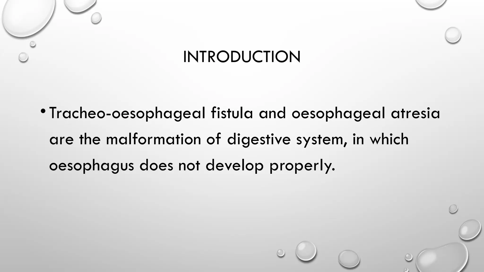 Tracheo oesophageal fistula GIT ok.pptx