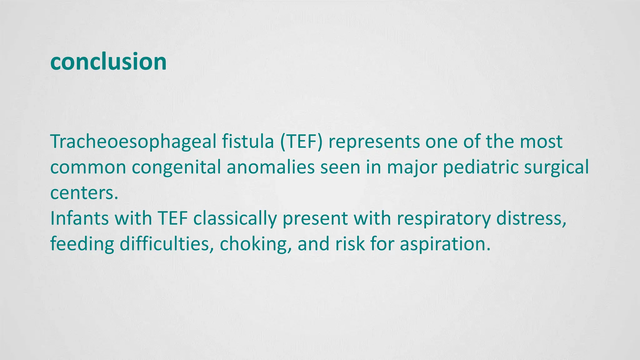 TRACHEOSPHAGEAL FISTULA.pptx an abnormalities | PPTX