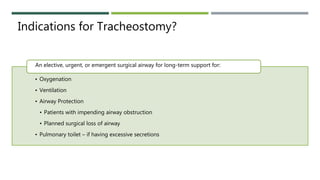 Tracheostomies | PPTX