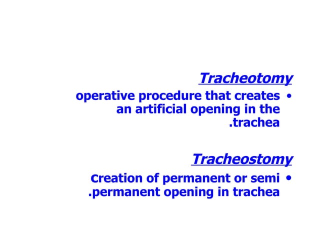 Tracheostomy | PPT | Ear, Nose and Throat Conditions | Diseases and ...