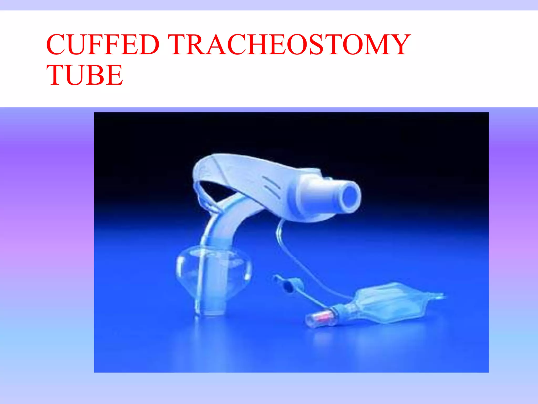Tracheostomy | PPTX