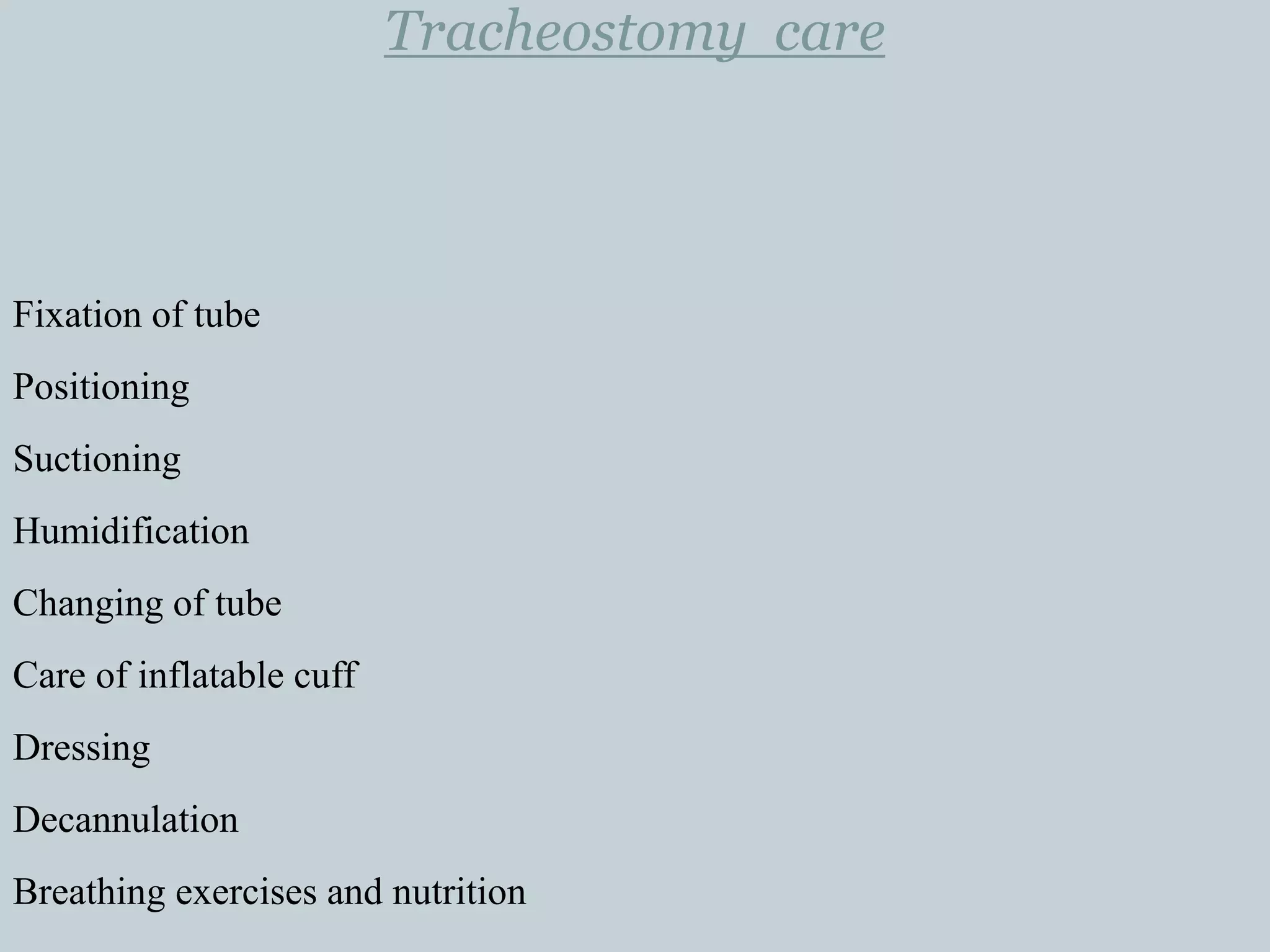 Tracheostomy | PPTX