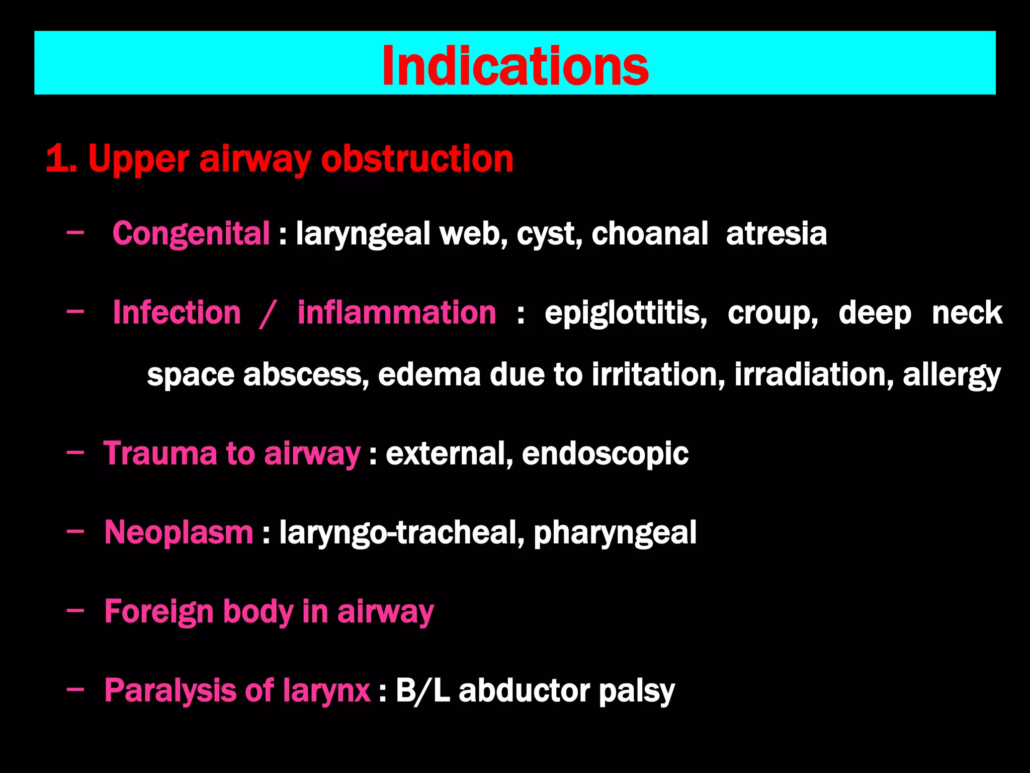 Tracheostomy: History, definition, indications, procedure ...