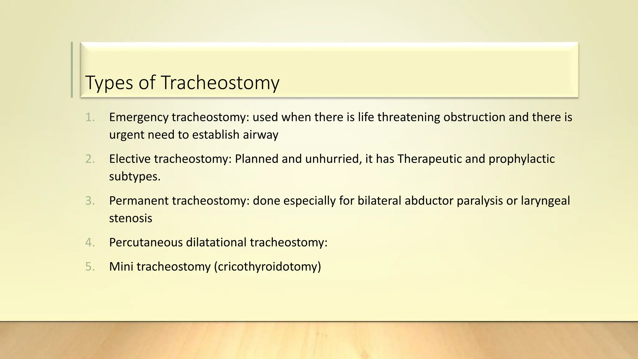 Tracheostomy procedure with indications.pptx | Ear, Nose and Throat ...