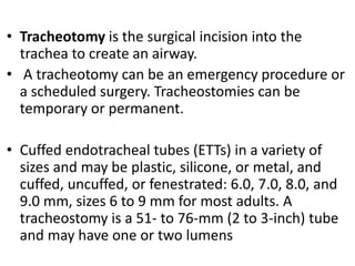 tracheostomy.pptx,....................... | PPTX