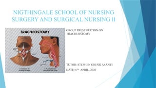 TRACHEOSTOMY POWERPOINT PRESENTATION BY GROUP 6 | PPTX