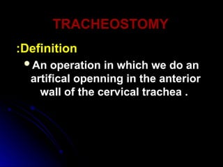 Tracheostomy ent indication and complications.ppt