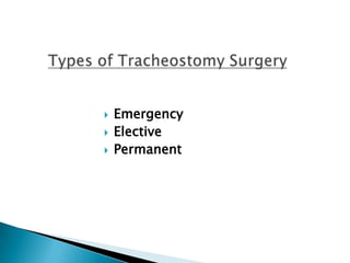 Tracheostomy a life saving emergency procedure | PPTX