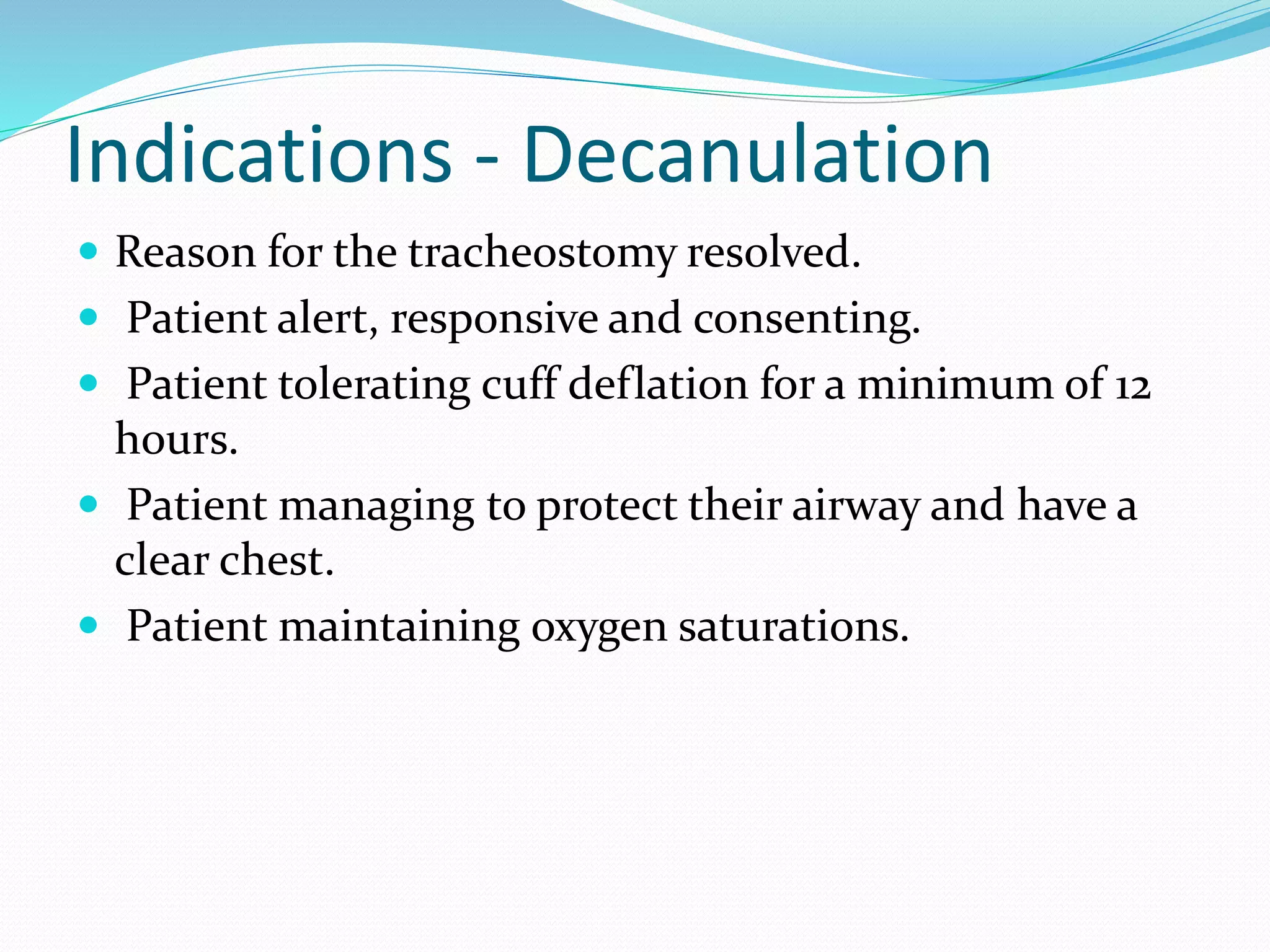 Tracheostomy decanulation | PPTX