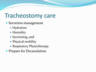 Tracheostomy decanulation | PPTX