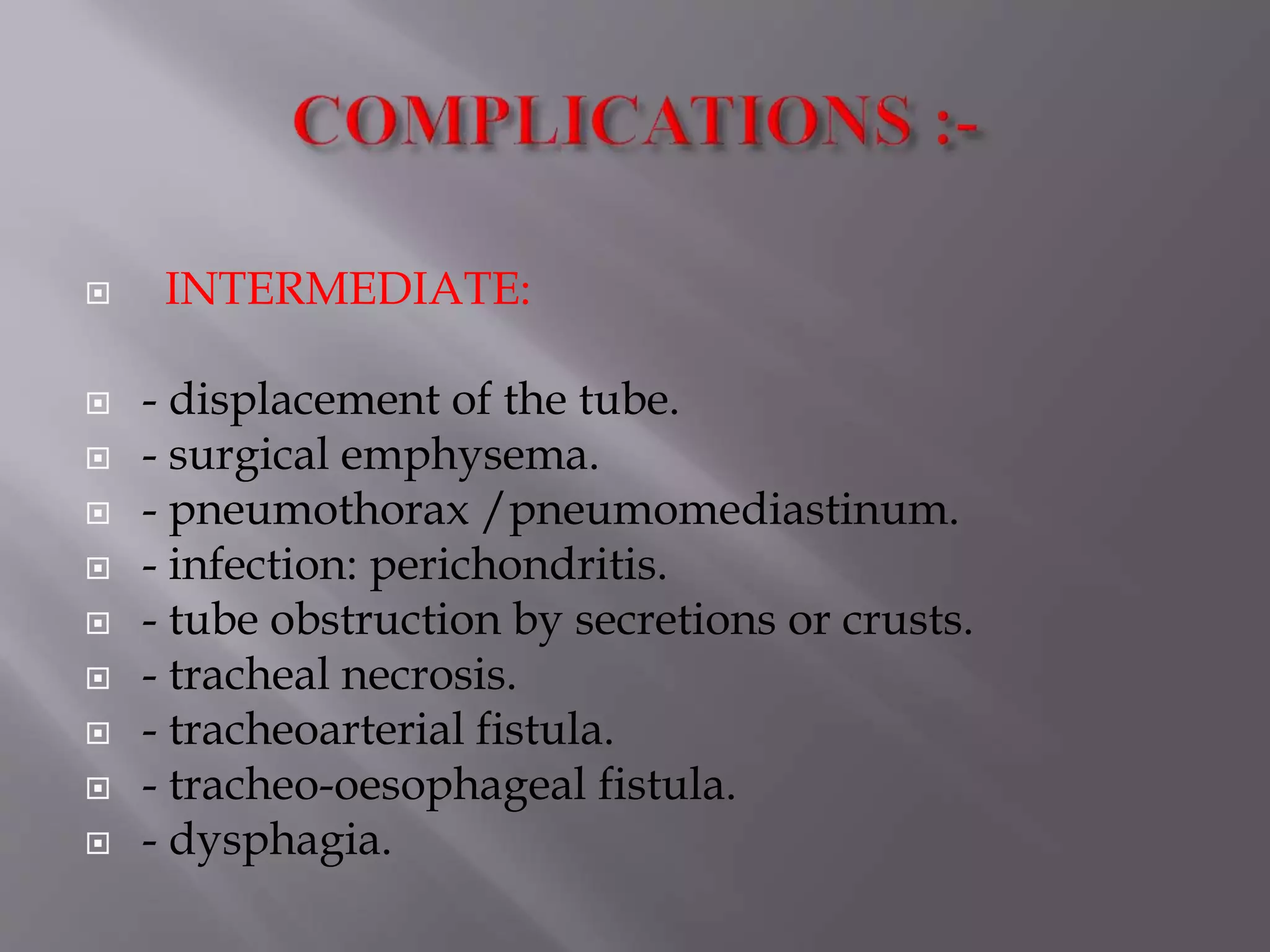 Tracheostomy -INDICATIONS,CONTRAINDICATIONS,PROCEDURE,COMPLICATIONS | PPTX