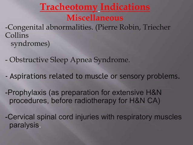 Tracheostomy -INDICATIONS,CONTRAINDICATIONS,PROCEDURE,COMPLICATIONS ...