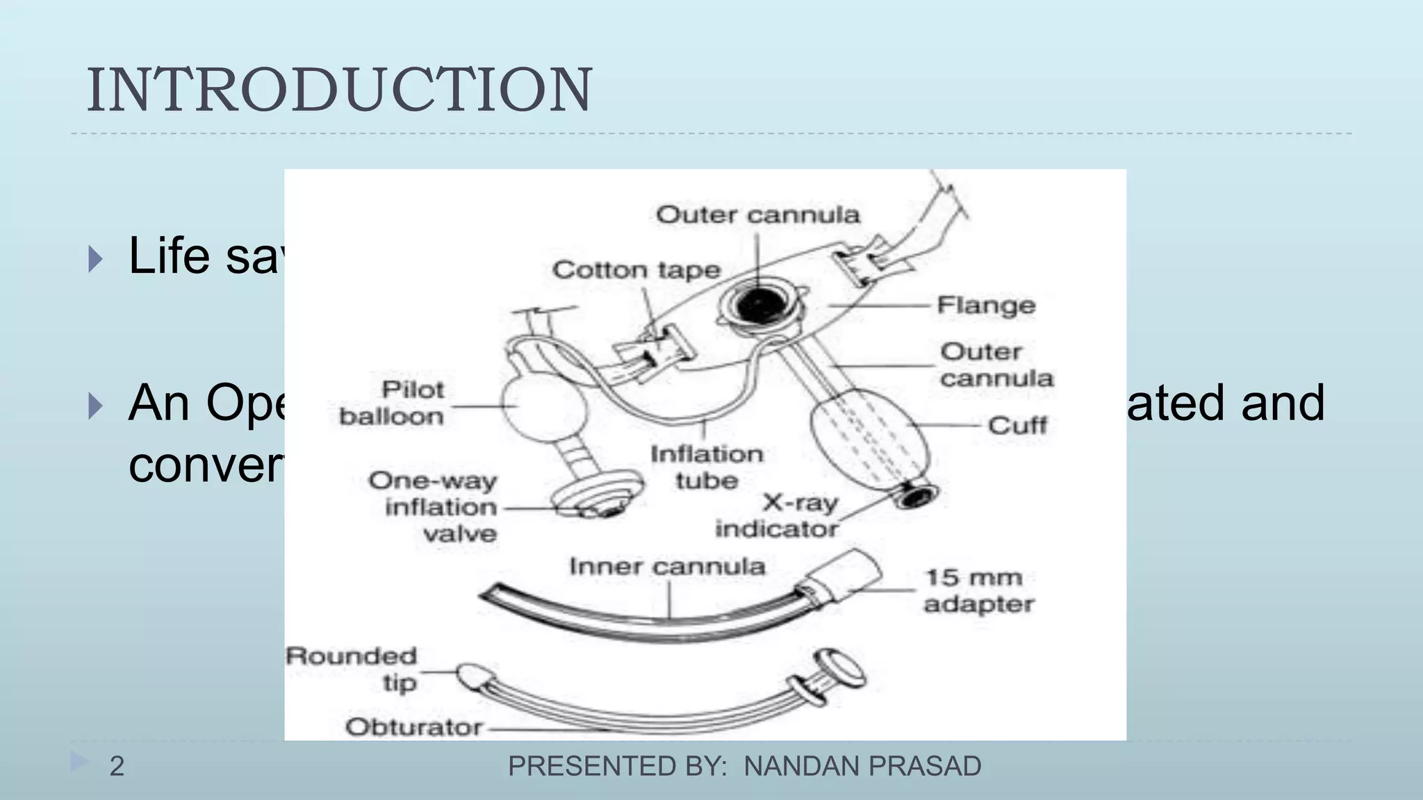 Tracheostomy- indications, types | PPTX