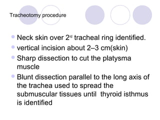 Tracheostomy and its post op care last | PPT