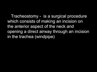 Tracheostomy | PPT