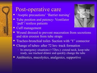 Tracheostomy by Abhinav Srivastava Associate professor of ENT.ppt